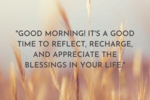 201 Best Saturday Good Morning Inspirational Quotes