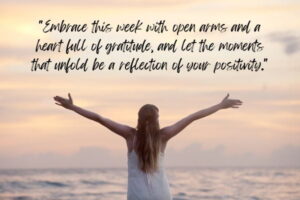 150 Inspirational New Week Blessings and Messages