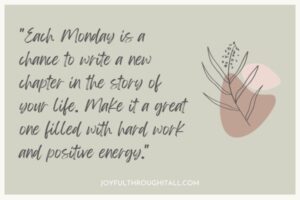 150 Powerful Monday Good Morning Inspirational Quotes