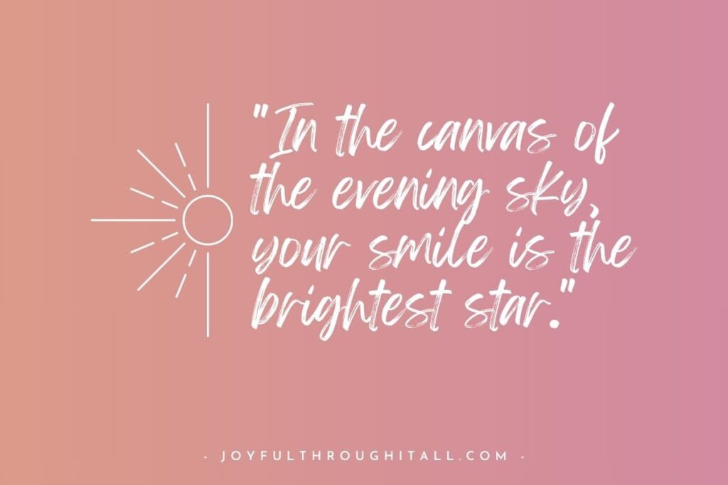 175 Smile Good Evening Quotes, Messages and Wishes